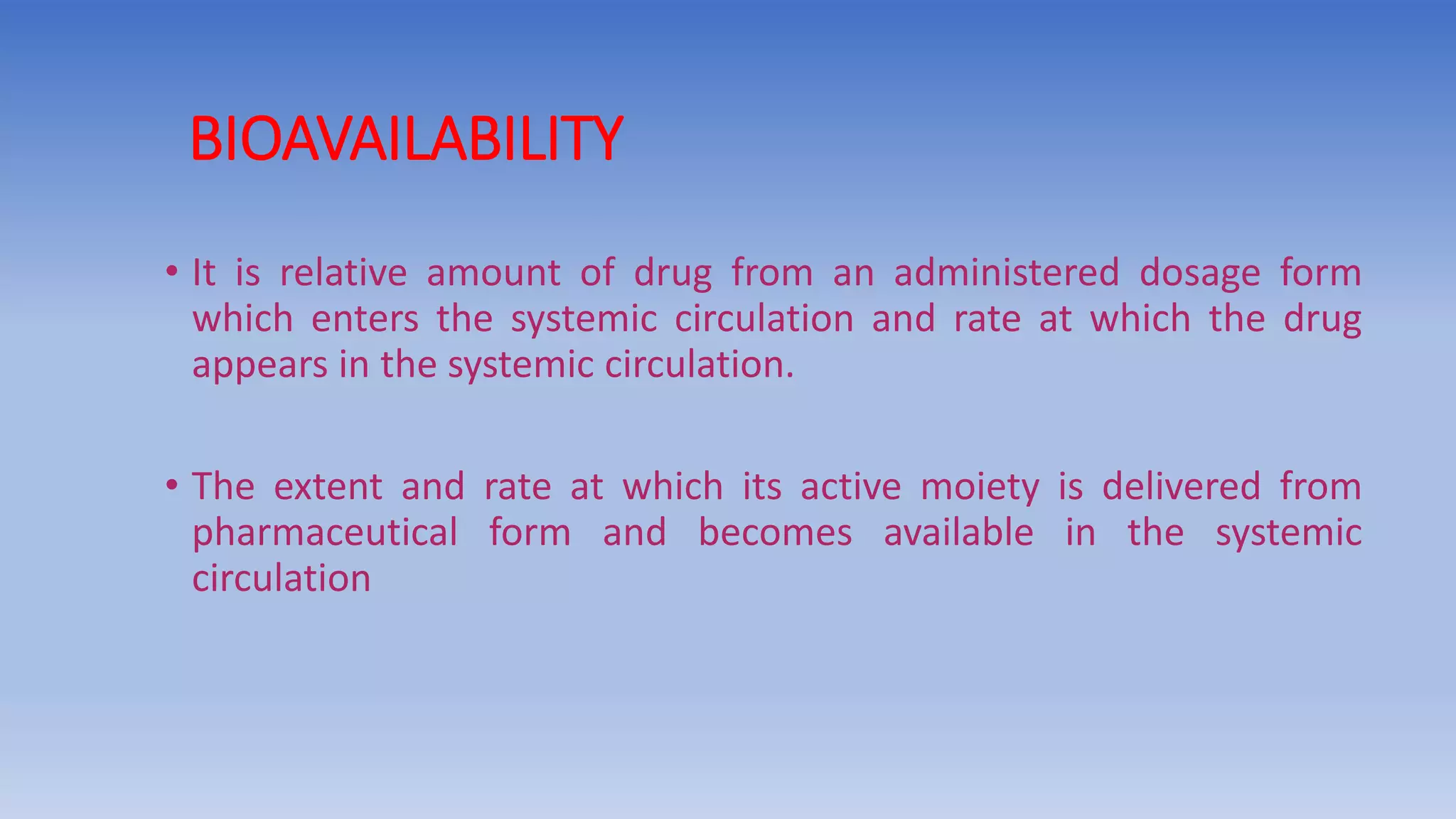 Bioavailability & Bioequivalence ppt | PPT