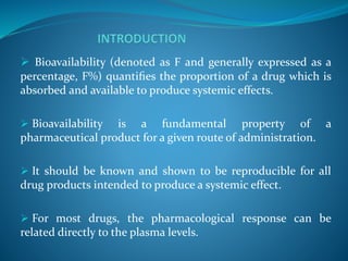 Bioavailability ppt | PPTX | Pharmaceutical Industry | Industries