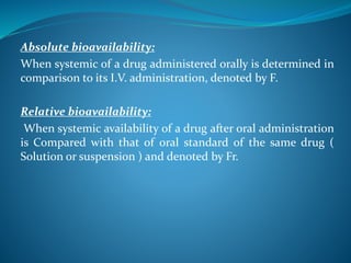 Bioavailability ppt | PPT