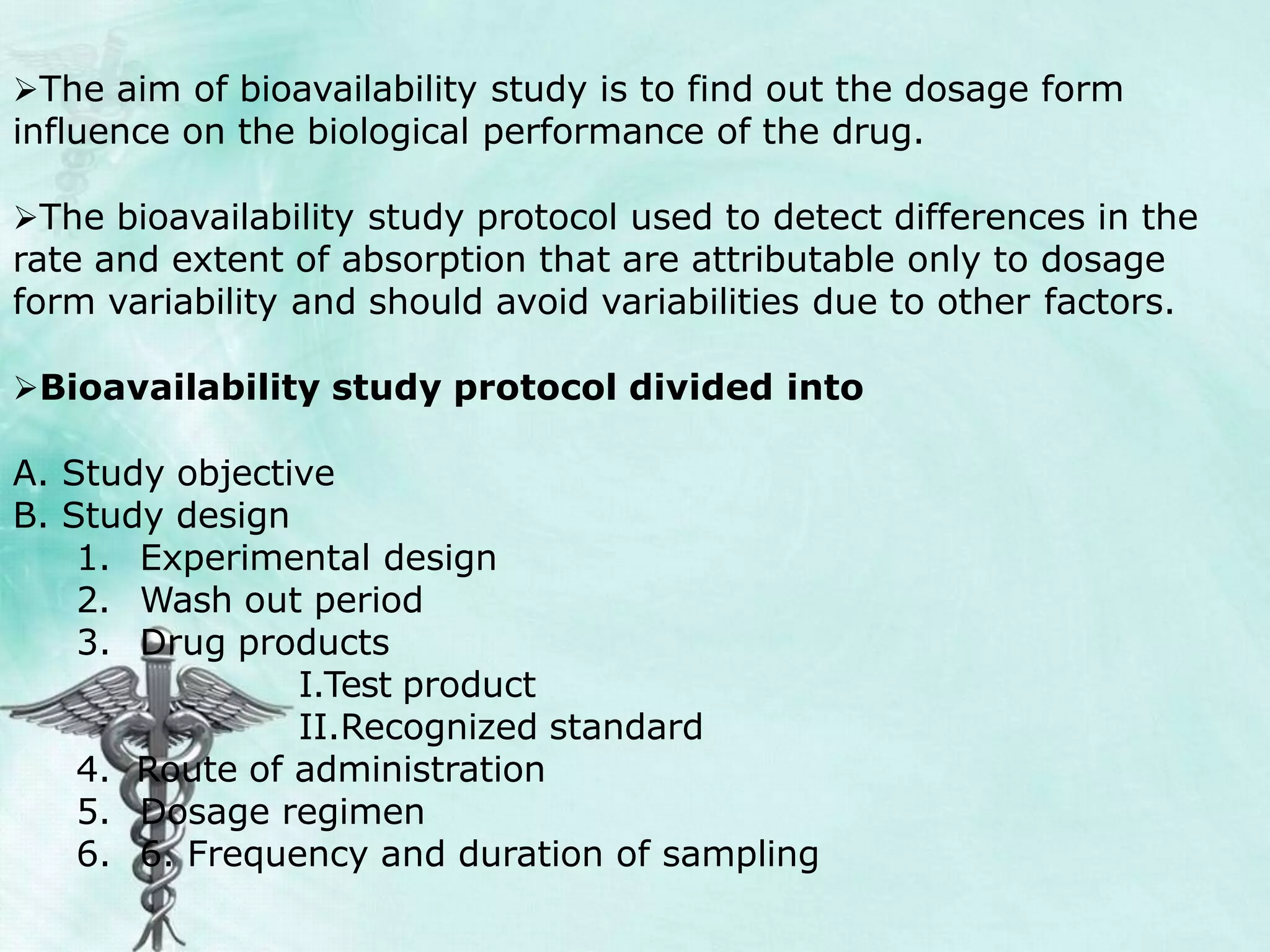 Bioavailability testing protocol | PPTX