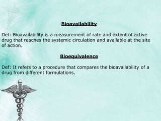 Bioavailability testing protocol | PPTX