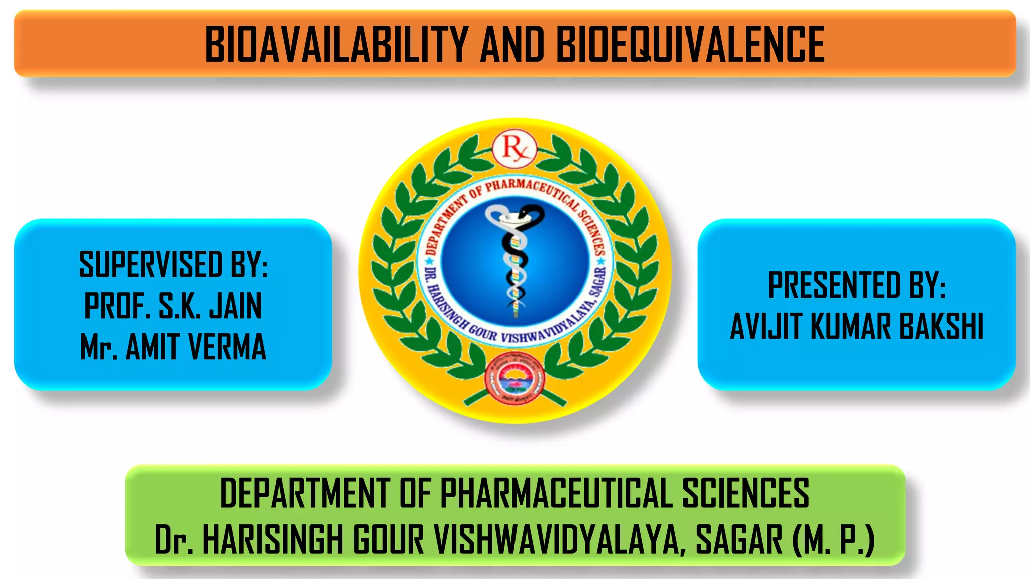 BIOAVAILABILITY AND BIOEQUIVALENCE | PDF