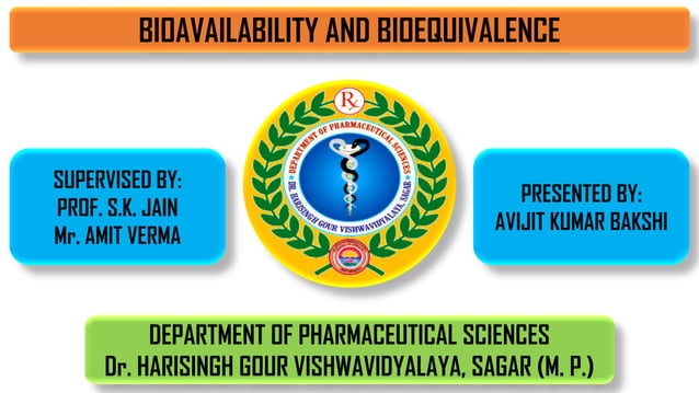 BIOAVAILABILITY AND BIOEQUIVALENCE | PDF