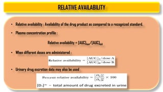 BIOAVAILABILITY AND BIOEQUIVALENCE | PDF
