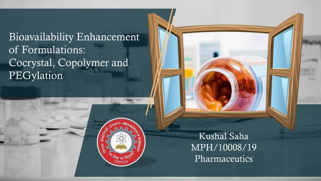 Bioavailability enhancement | PPT