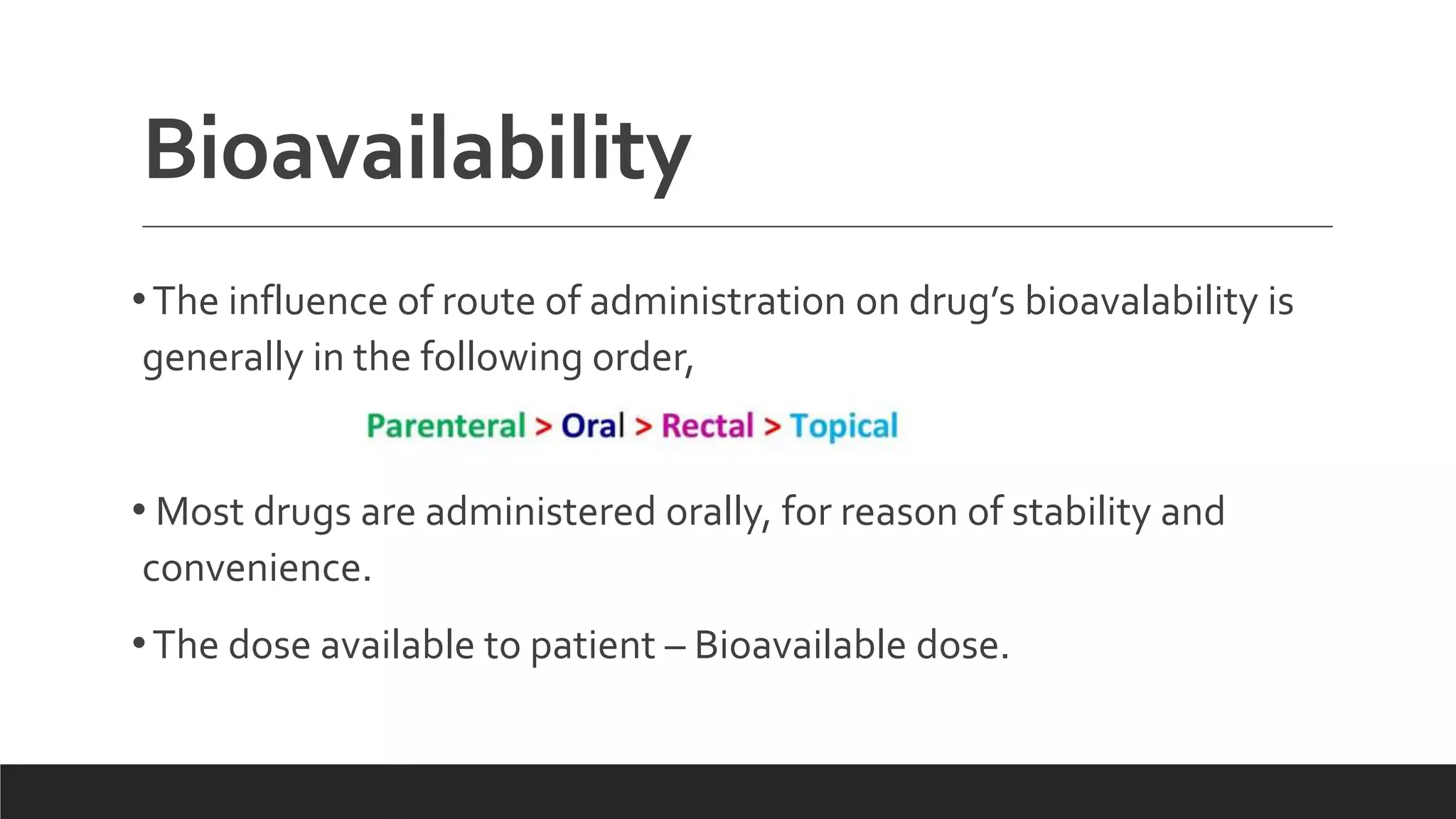 Bioavailability | PPTX