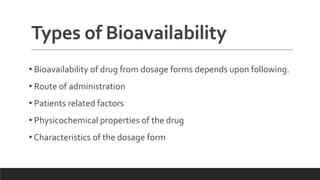 Bioavailability | PPTX
