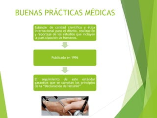 Biobancos y Buenas prácticas médicas | PPTX