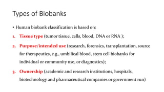 Biobanking | PPTX