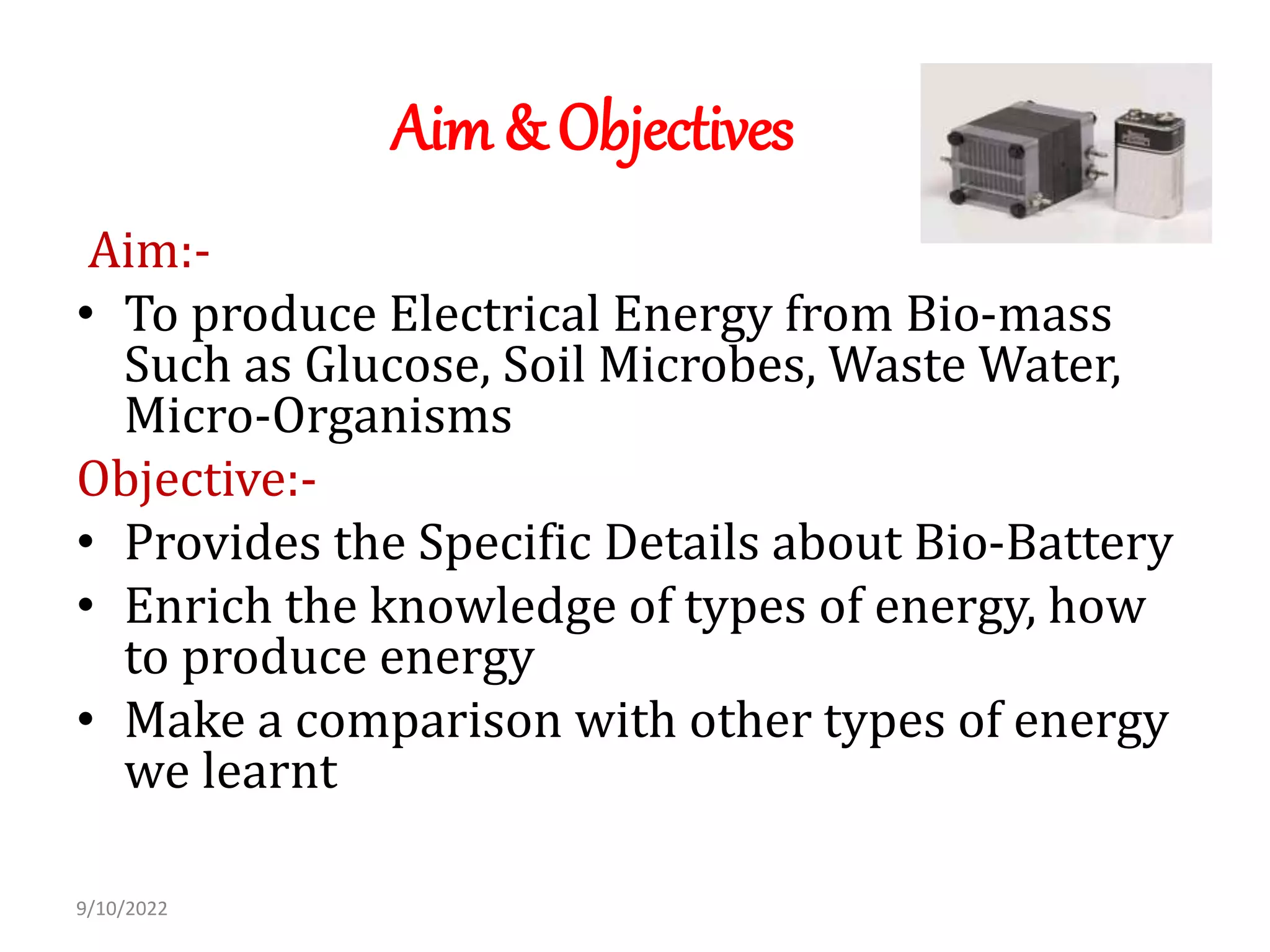 Bio Battery- New Era of Energy | PPTX