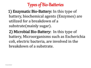 Bio Battery- New Era of Energy | PPTX