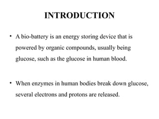 Bio_Battery_Seminar_PPT_2_Rakesh[1].pptx
