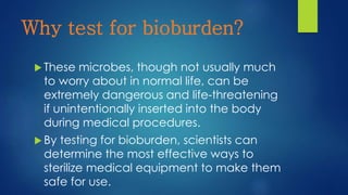 Bioburden: 4 Facts You Need to Know | PPTX | Infectious Diseases ...