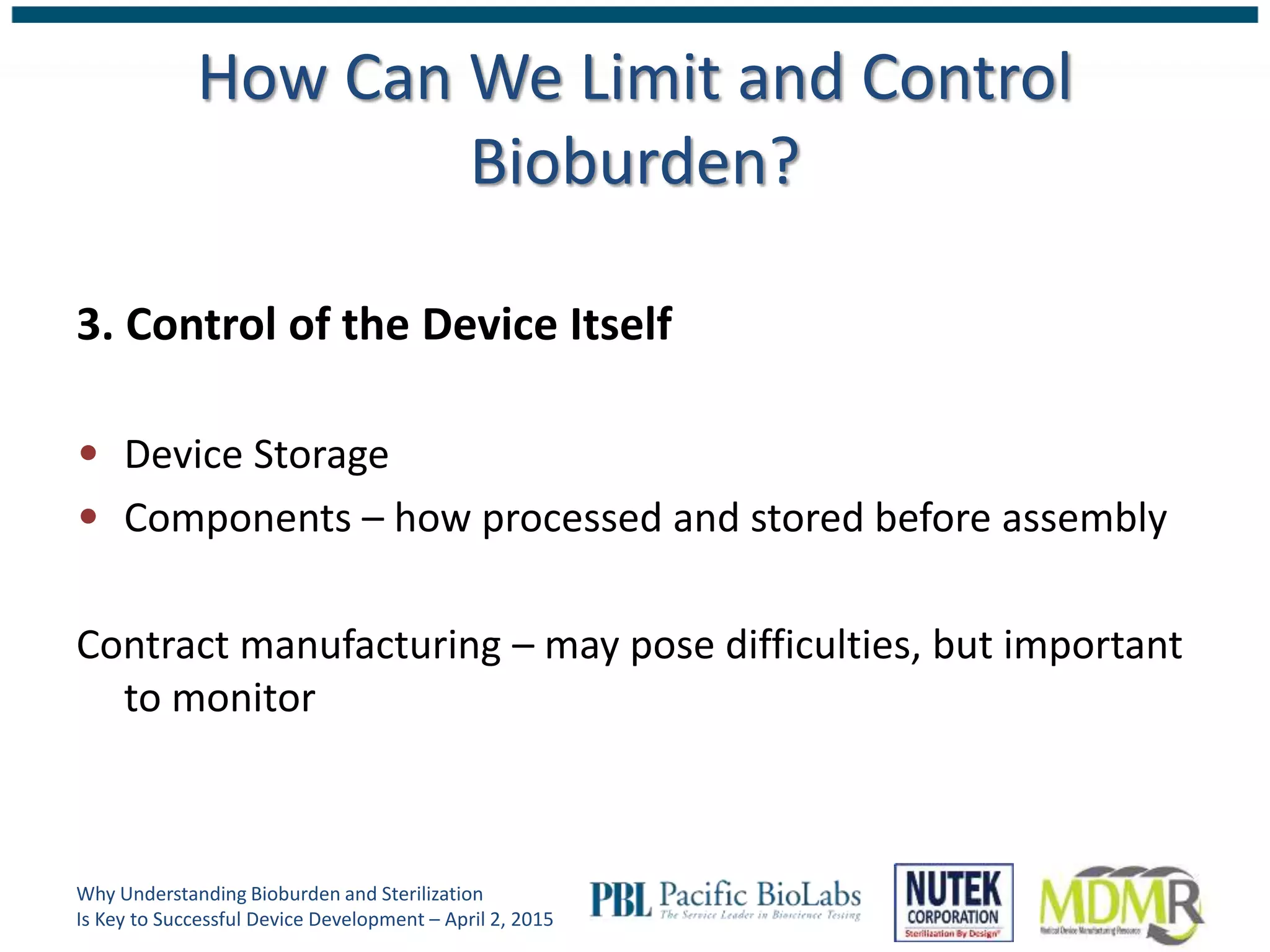 Understanding How Bioburden and Sterilization Affect Medical Devices | PPTX