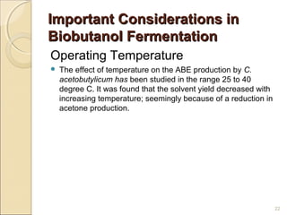 Biobutanol production from agricultural residue. | PPT