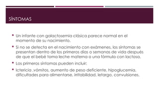 Fructosuria, galactosemia e intolerancia a lactosa | PPTX