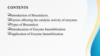 BIOCATALYSIS AND REACTION OF ENZYMES.pptx