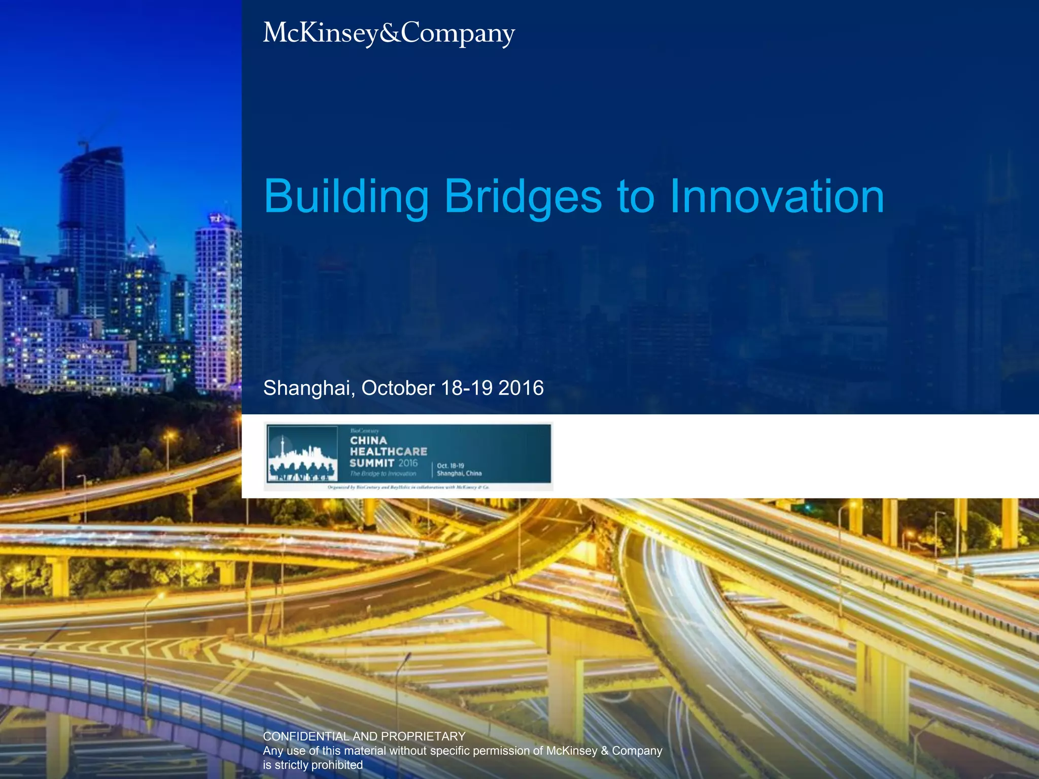 BioCentury BayHelix China healthcare Summit 2016 - McKinsey report ...