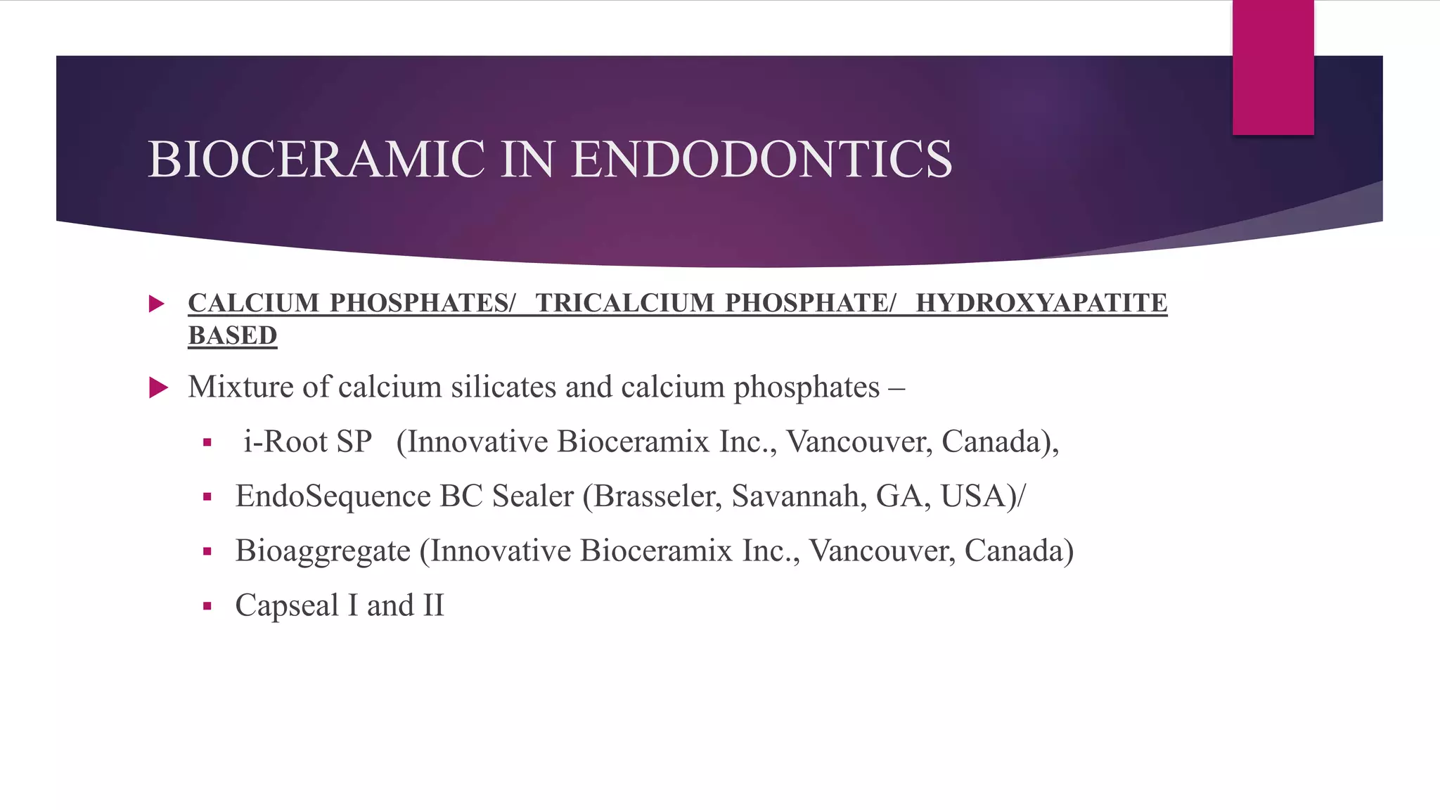 Bioceramic in dentistry ( Endodontics) | PPTX