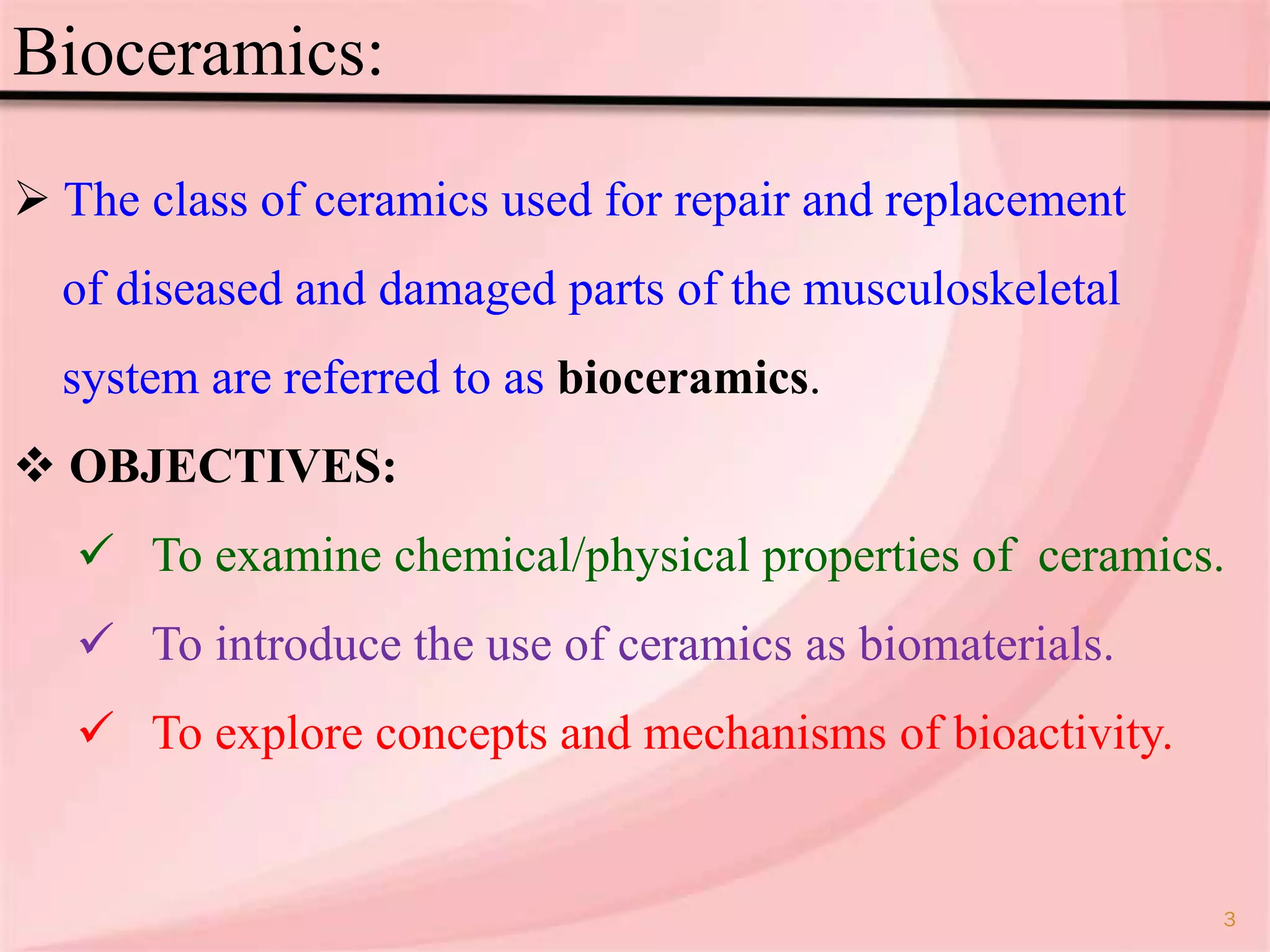 Bioceramics presentation | PPTX