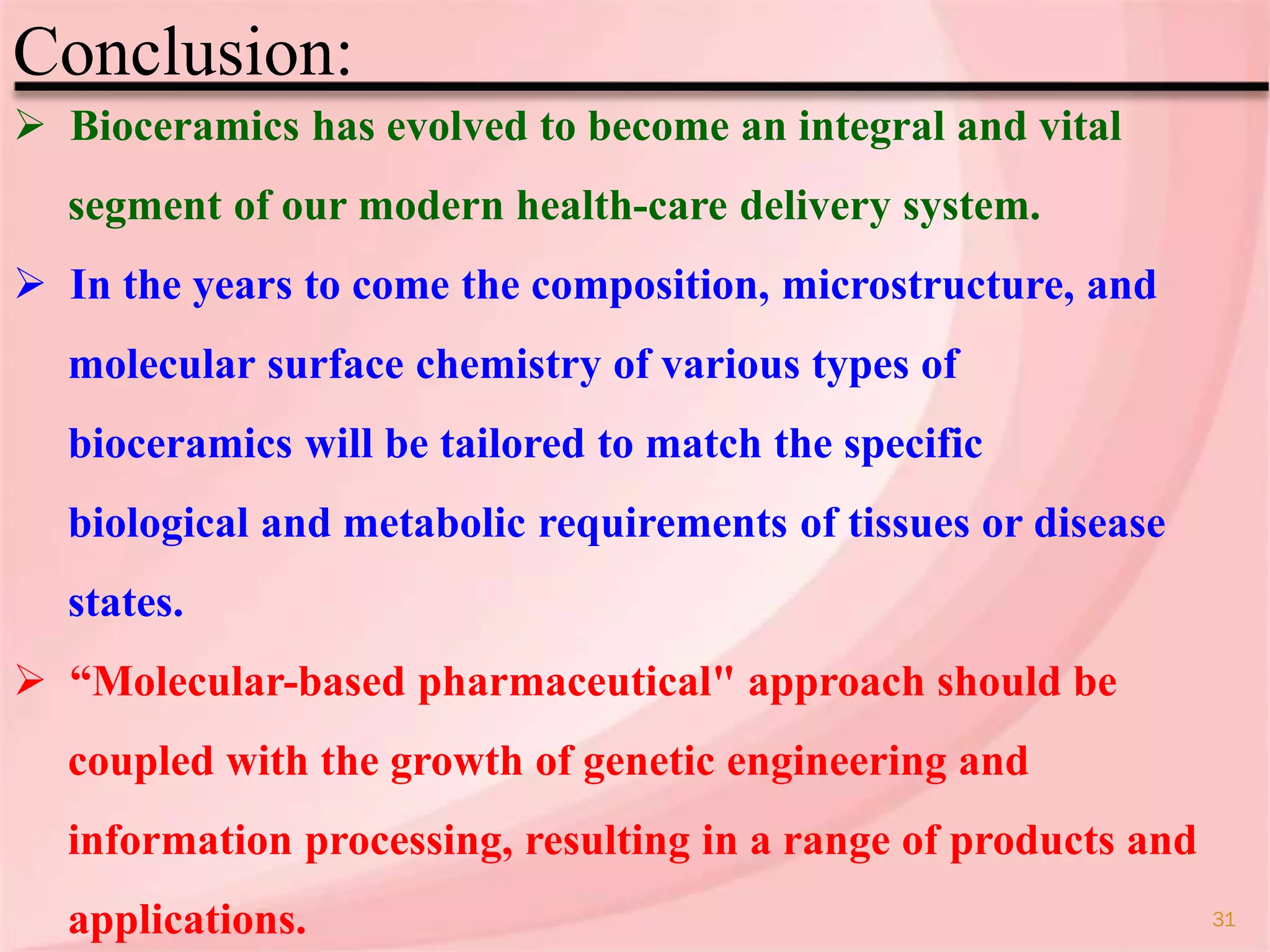 Bioceramics presentation | PPTX