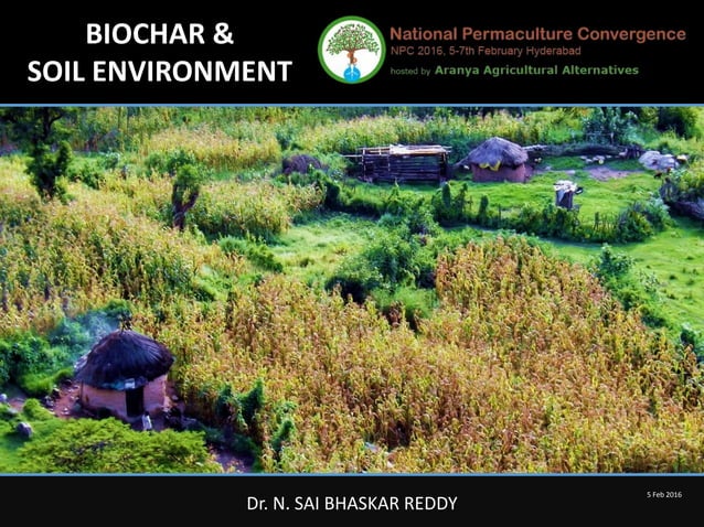 Biochar and soil environment | PPTX | Agriculture | Industries