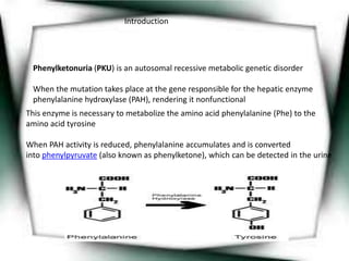 phenylketonuria | PPTX