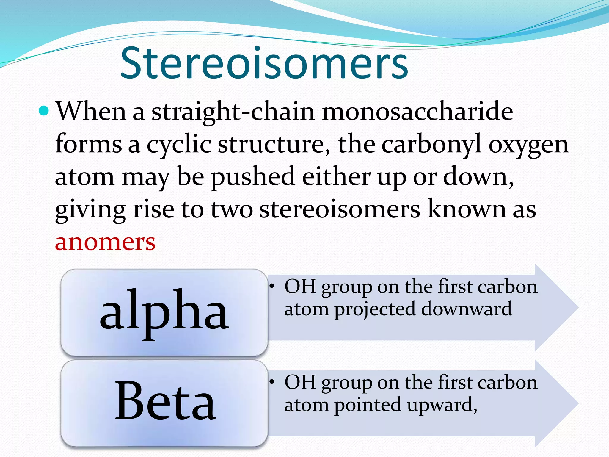 cyclic structure of monosaccharides | PPTX
