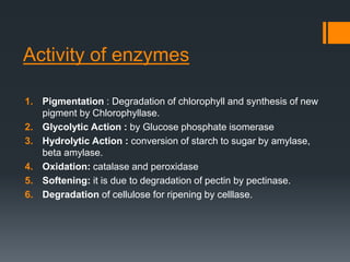 Biochemistry of Fruit Ripening | PPTX