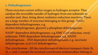 Enzymes in biological oxidation Biochem | PPTX
