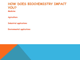 Biochemistry introduction | PPT
