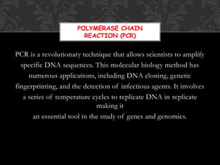 techniques in biochemisrty in developed molecular system | PPT