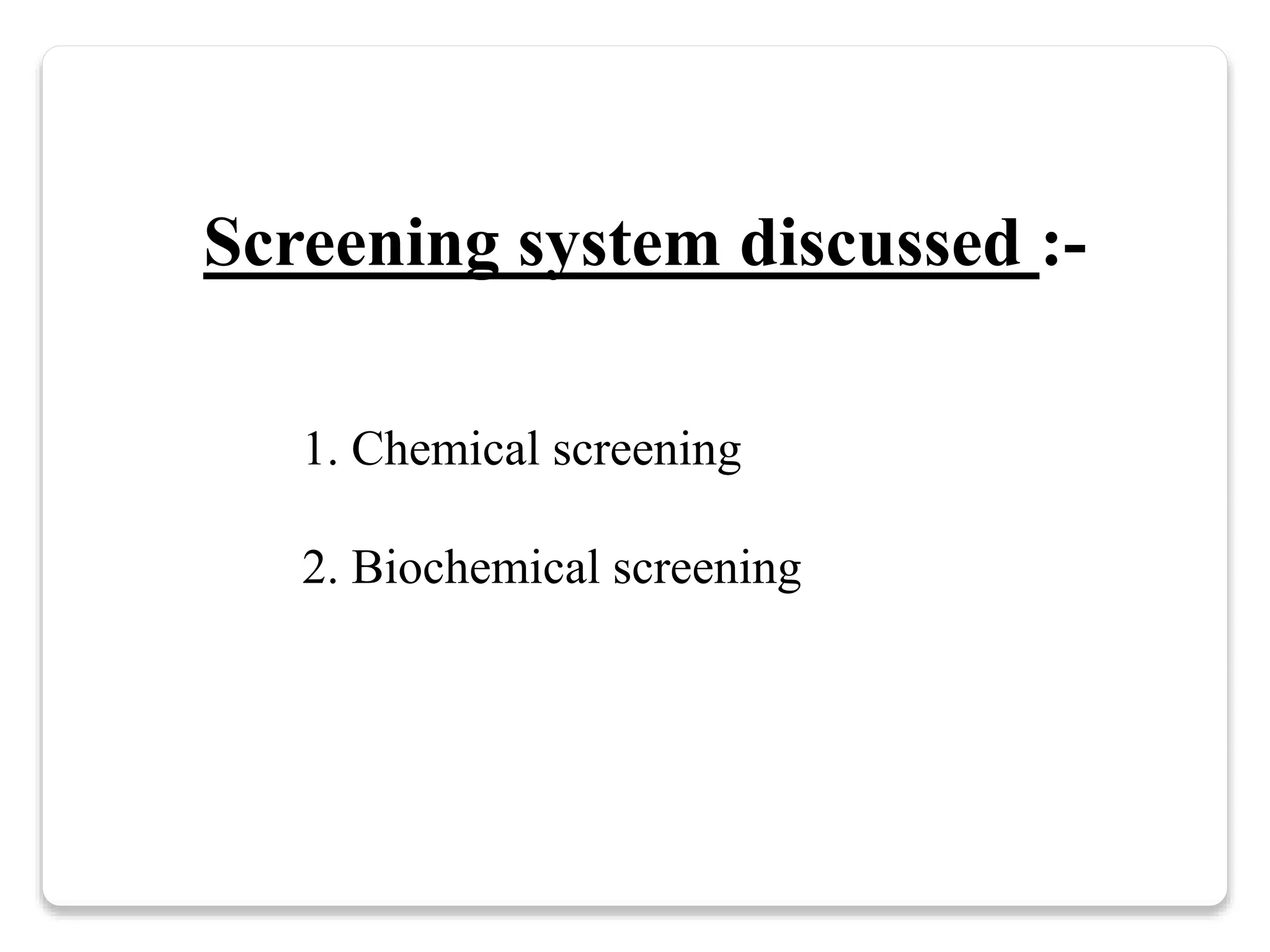 Biochemical and molecular level screening system and their strategies ...