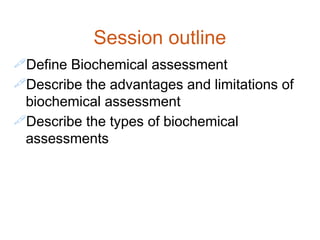 biochemical assessment Lec 4th semester 2025.pptx