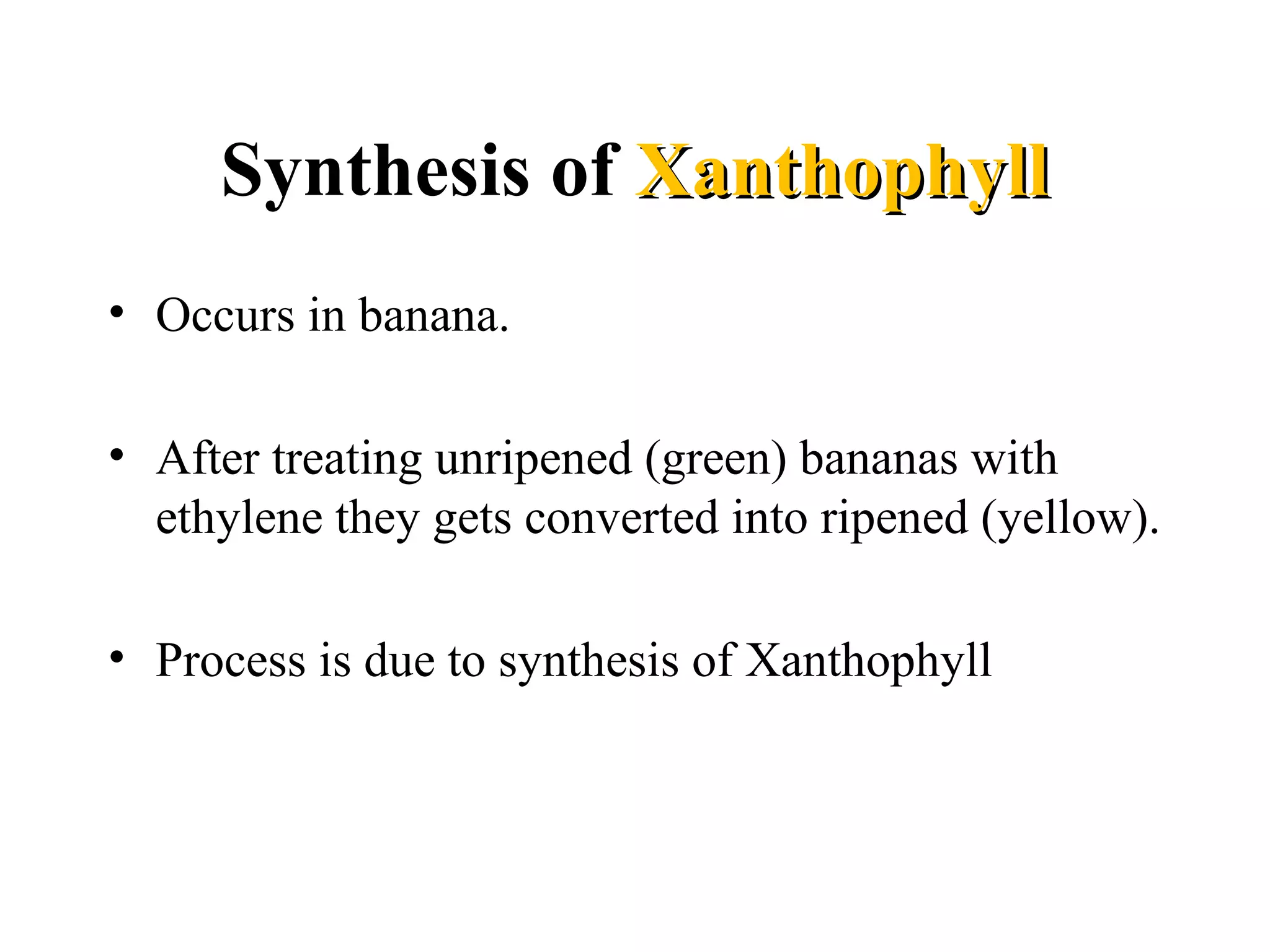 biochemistry of fruit ripening | PPT