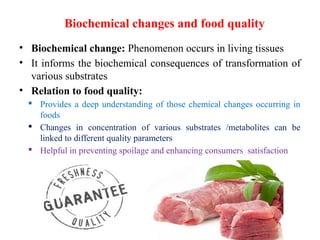 Biochemical changes as determinants for evaluating meat quality during ...