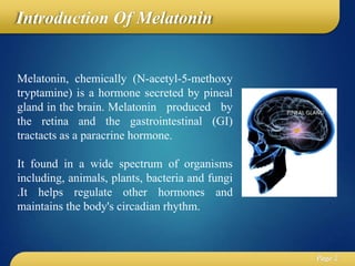 Biochemical function of melatonin | PPTX