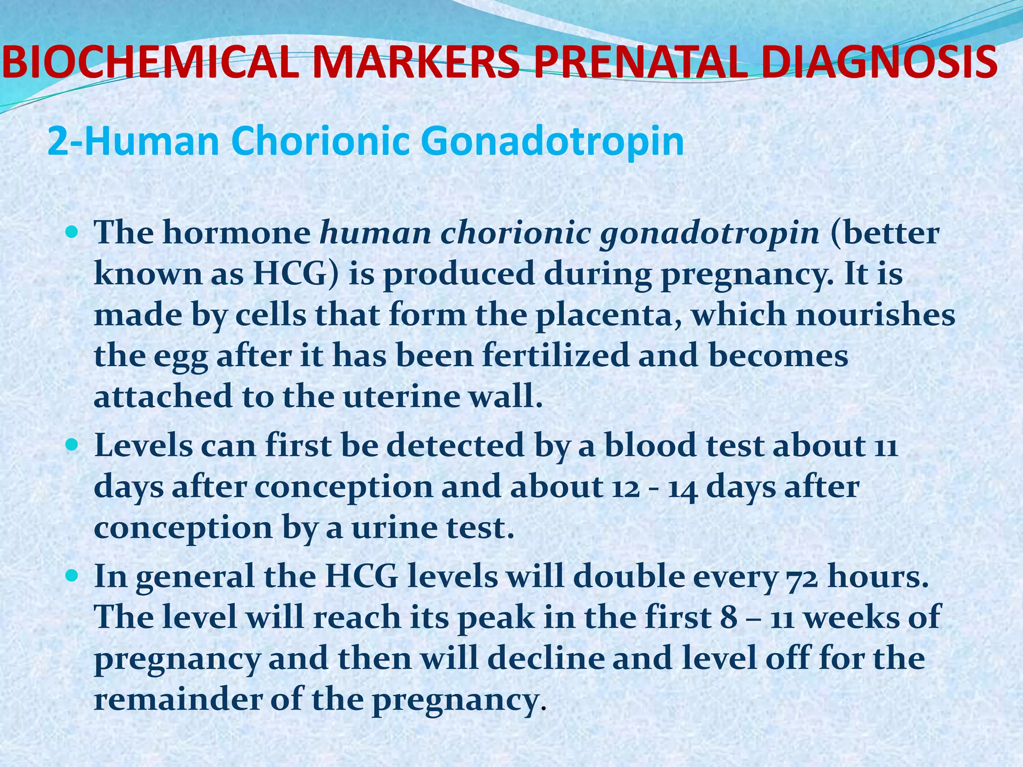 Biochemical markers of prenatal diagnosis | PPTX