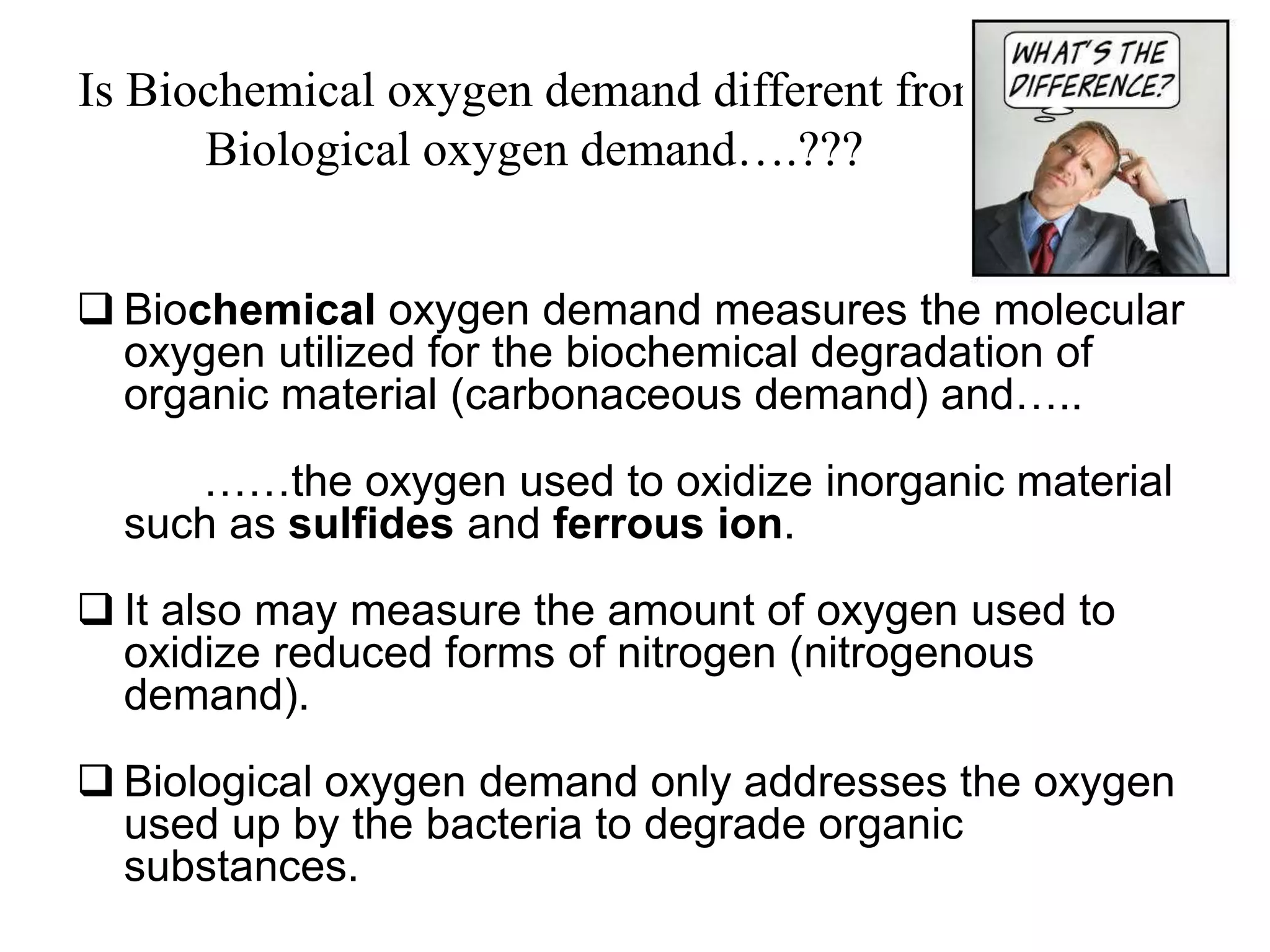 Biochemical oxygen demand | PPTX