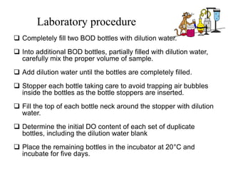 Biochemical oxygen demand | PPTX