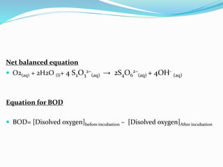 Biochemical oxygen demand | PPTX