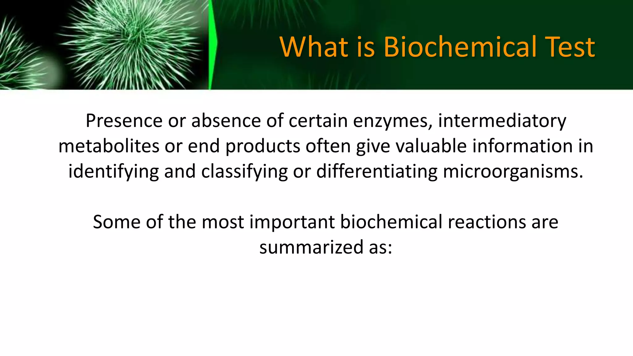 biochemical test for identification of bacteria.pptx