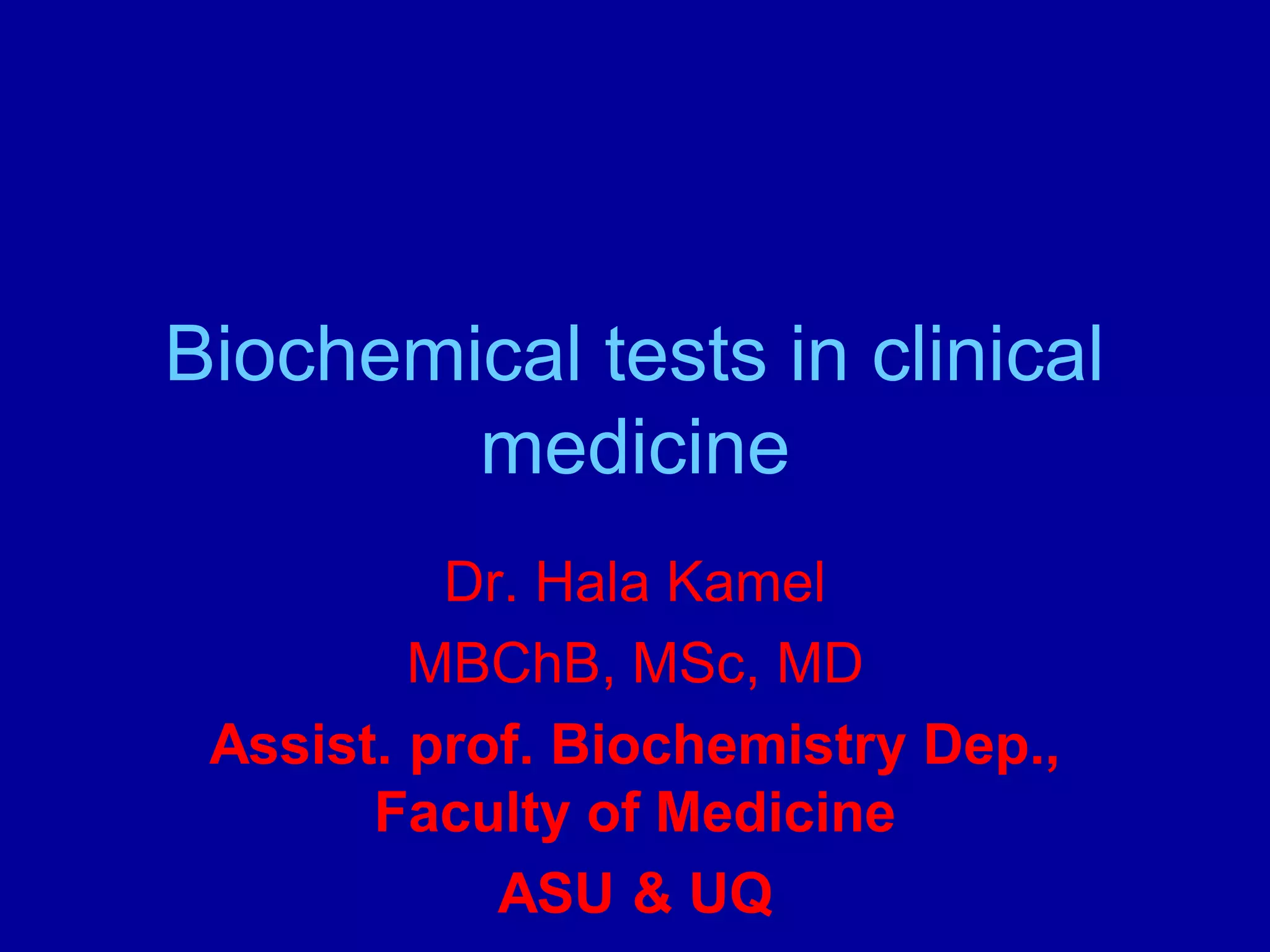 Biochemical tests in clinical medicine lect1 | PDF