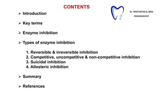 ENZYME INHIBITION | PPTX