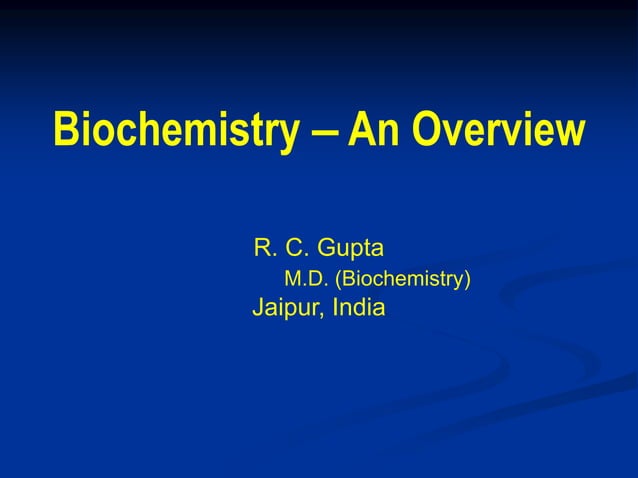 Biochemistry an overview | PPT