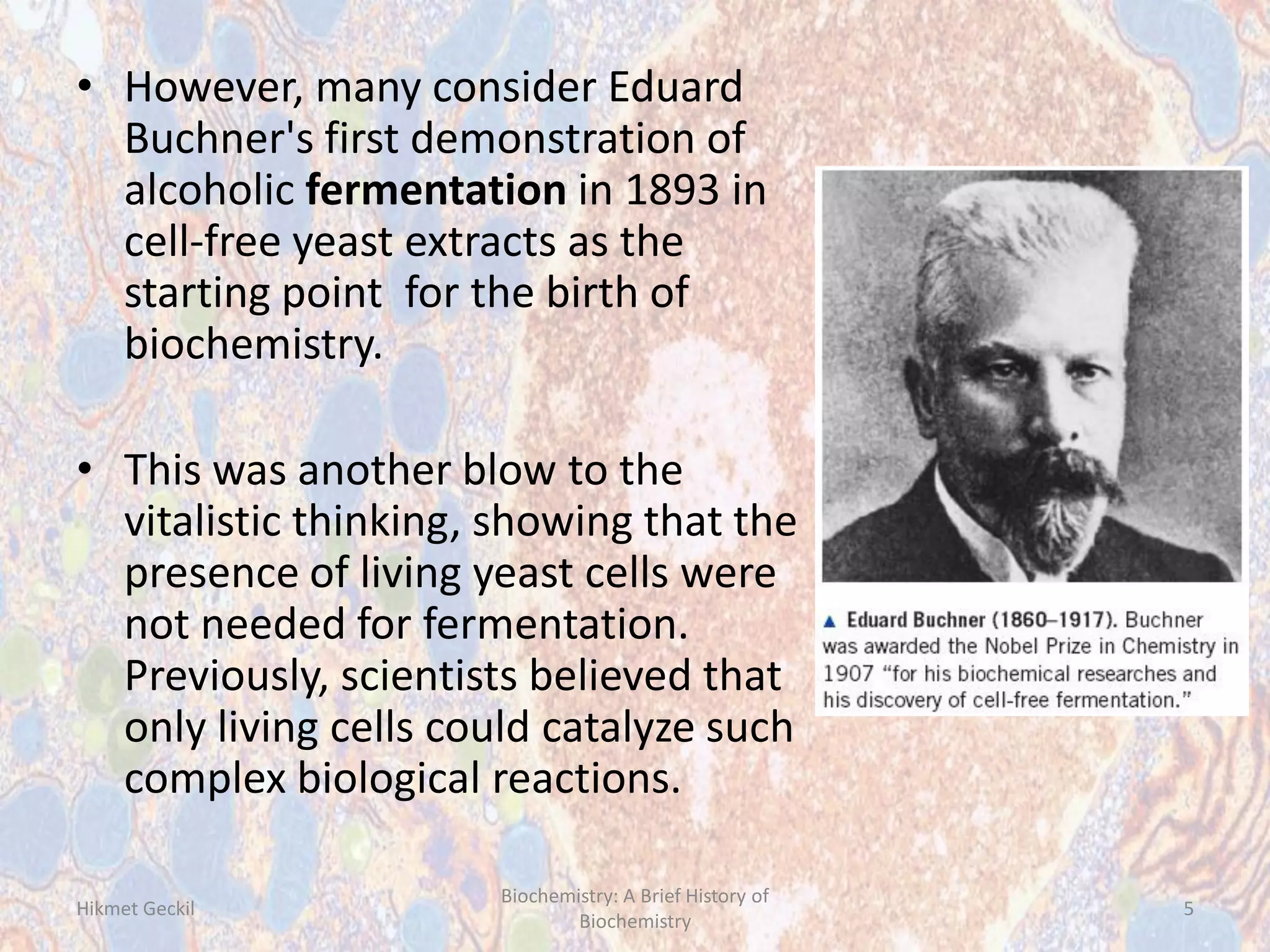 Biochemistry: A Brief History of Biochemsitry | PDF