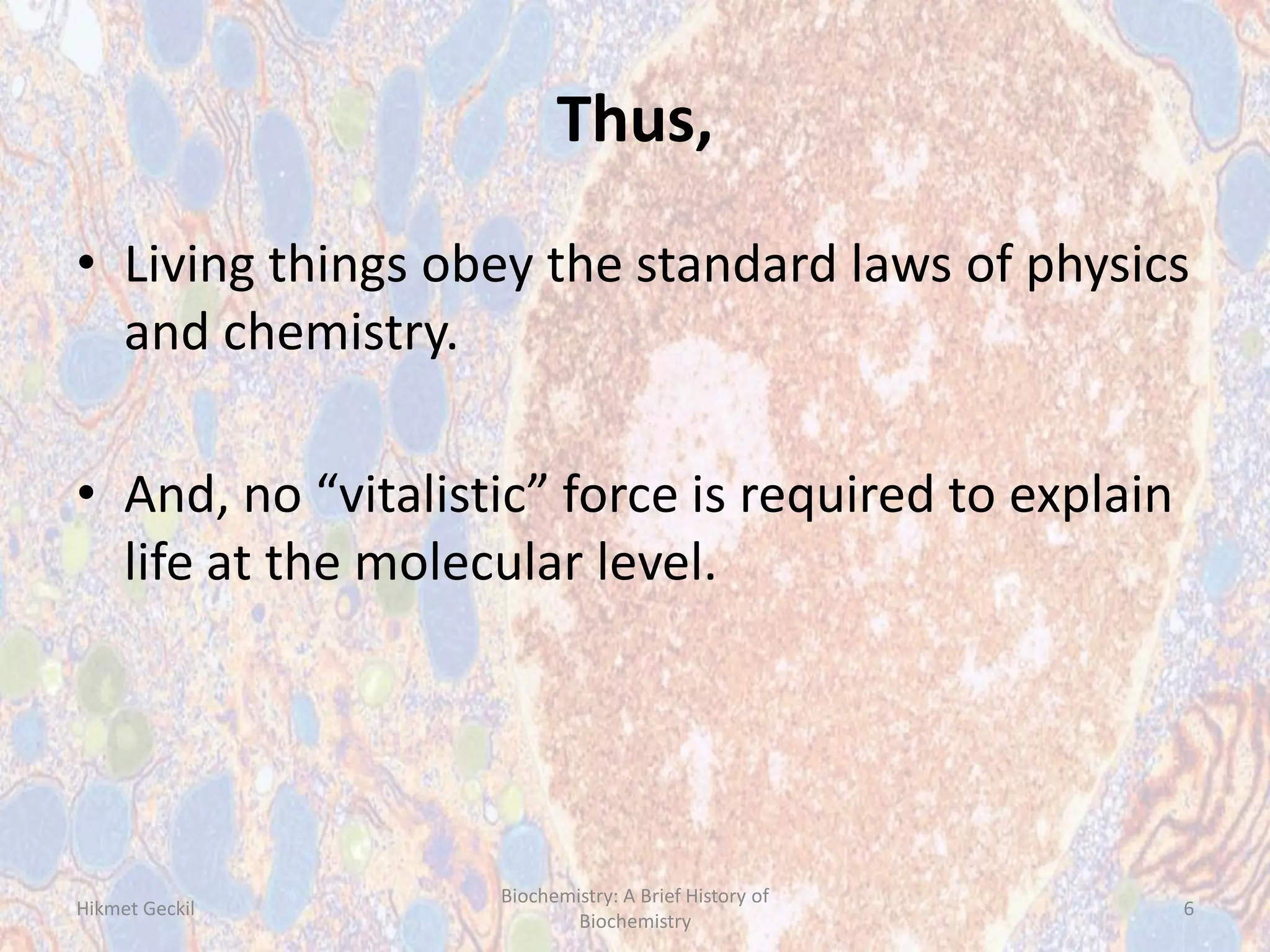 Biochemistry: A Brief History of Biochemsitry | PDF