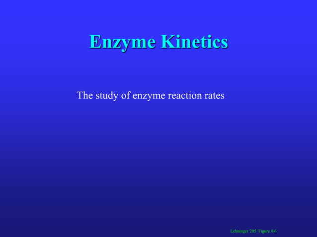 Biochemistry 304 2014 student edition enzymes and enzyme kinetics | PPTX
