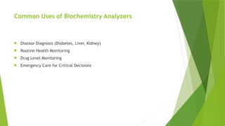Biochemistry Analyzers working principle.pptx
