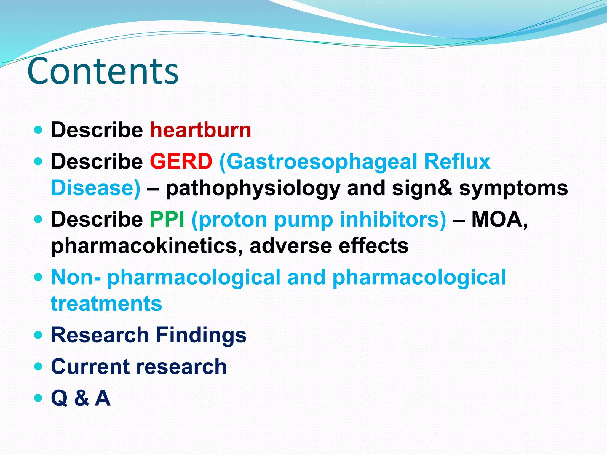 Is Proton pump inhibitors (PPIs) the best treatment for Gastroesophageal Reflux Disease (GERD ...